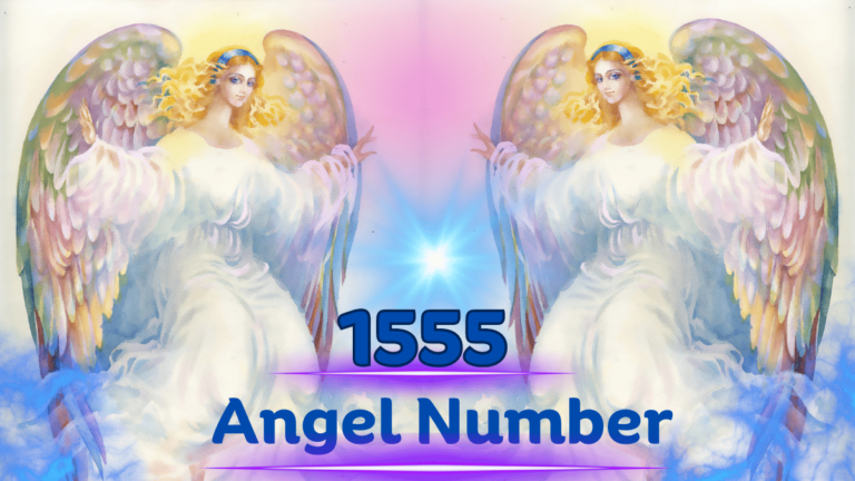 1555 Angel Number Meaning [A Message From the Universe]